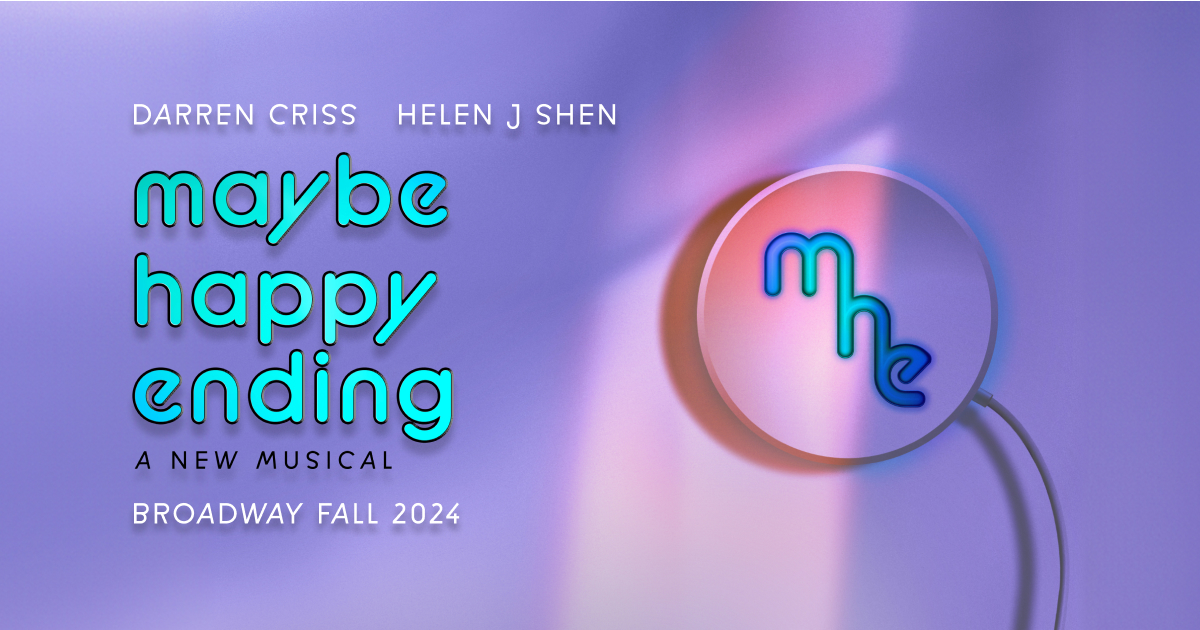 Maybe Happy Ending starring Darren Criss & Helen J Shen